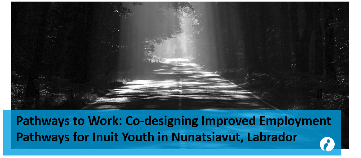 Pathways to Work – NL Workforce Innovation Centre